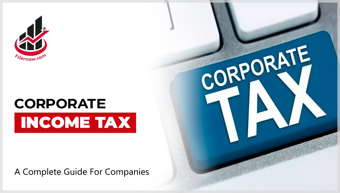 Corporate Tax: Company Guide - FilerNow.com